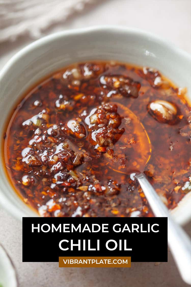 Homemade Garlic Chili Oil - Vibrant plate